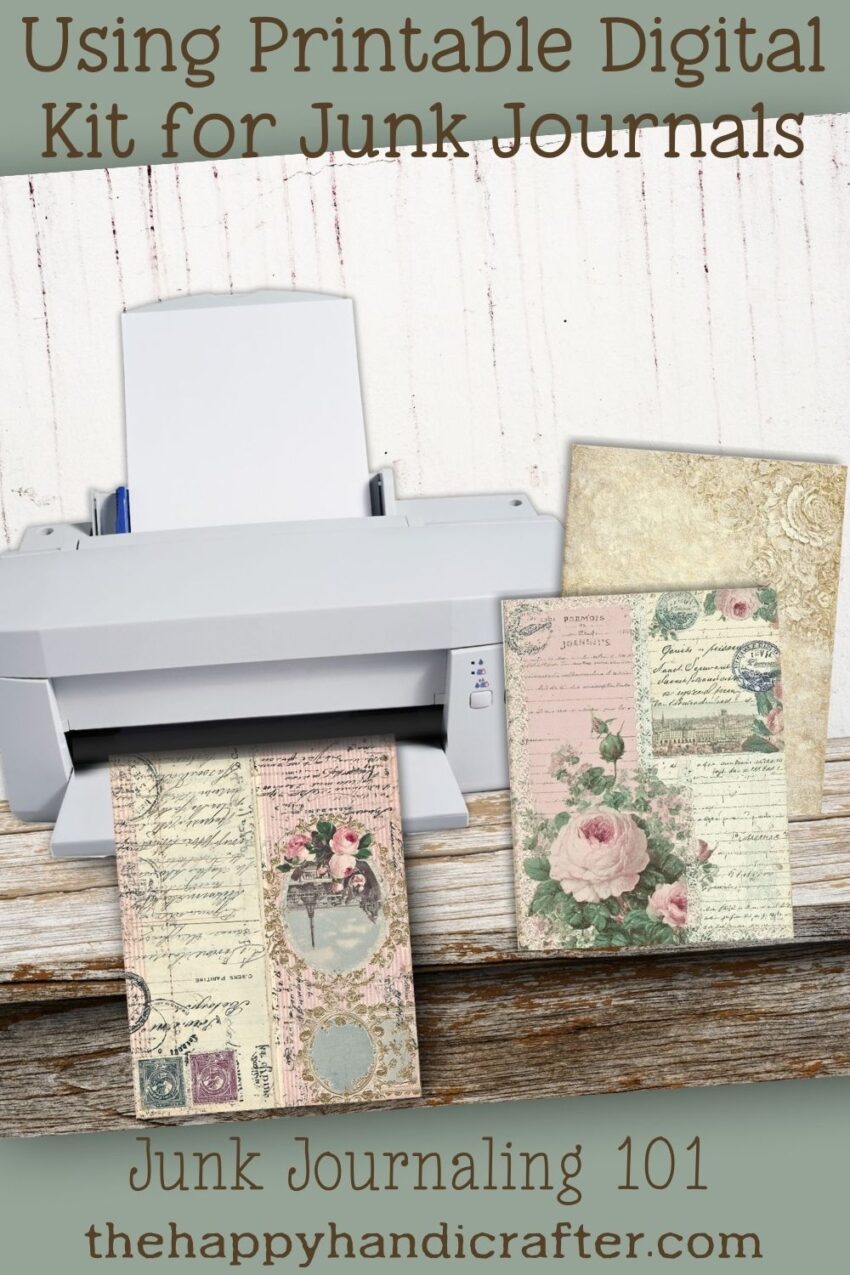 Using Printable Digital Kits for Junk Journals - TheHappyHandicrafter