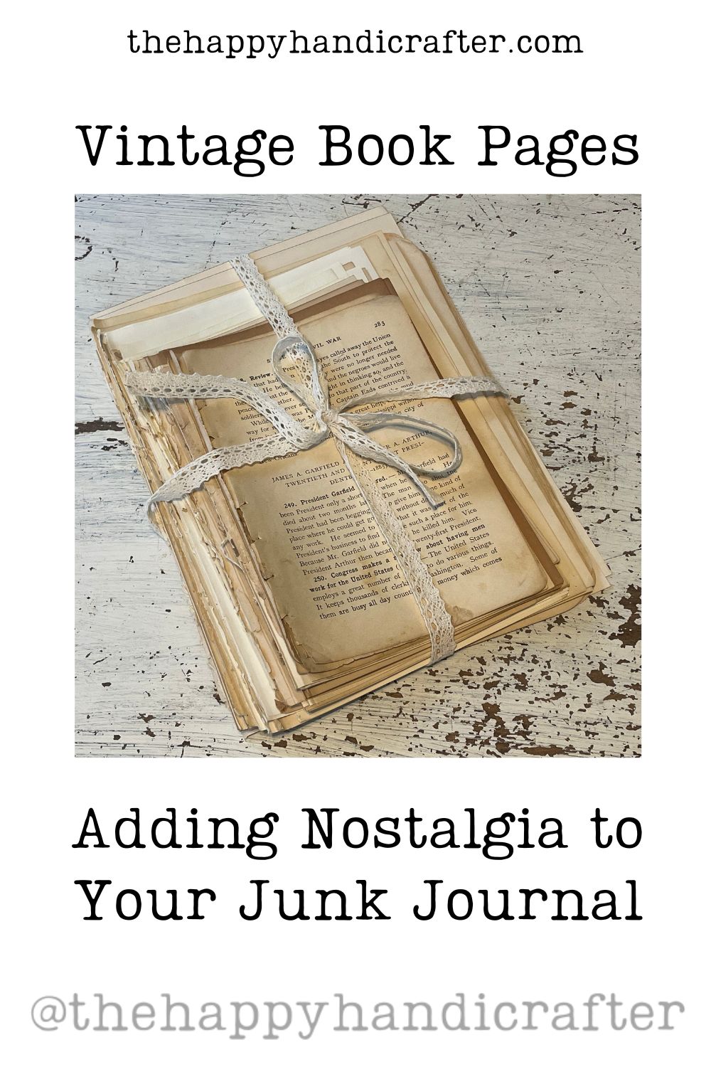 Vintage Book Pages: Adding Nostalgia to Your Junk Journal ...